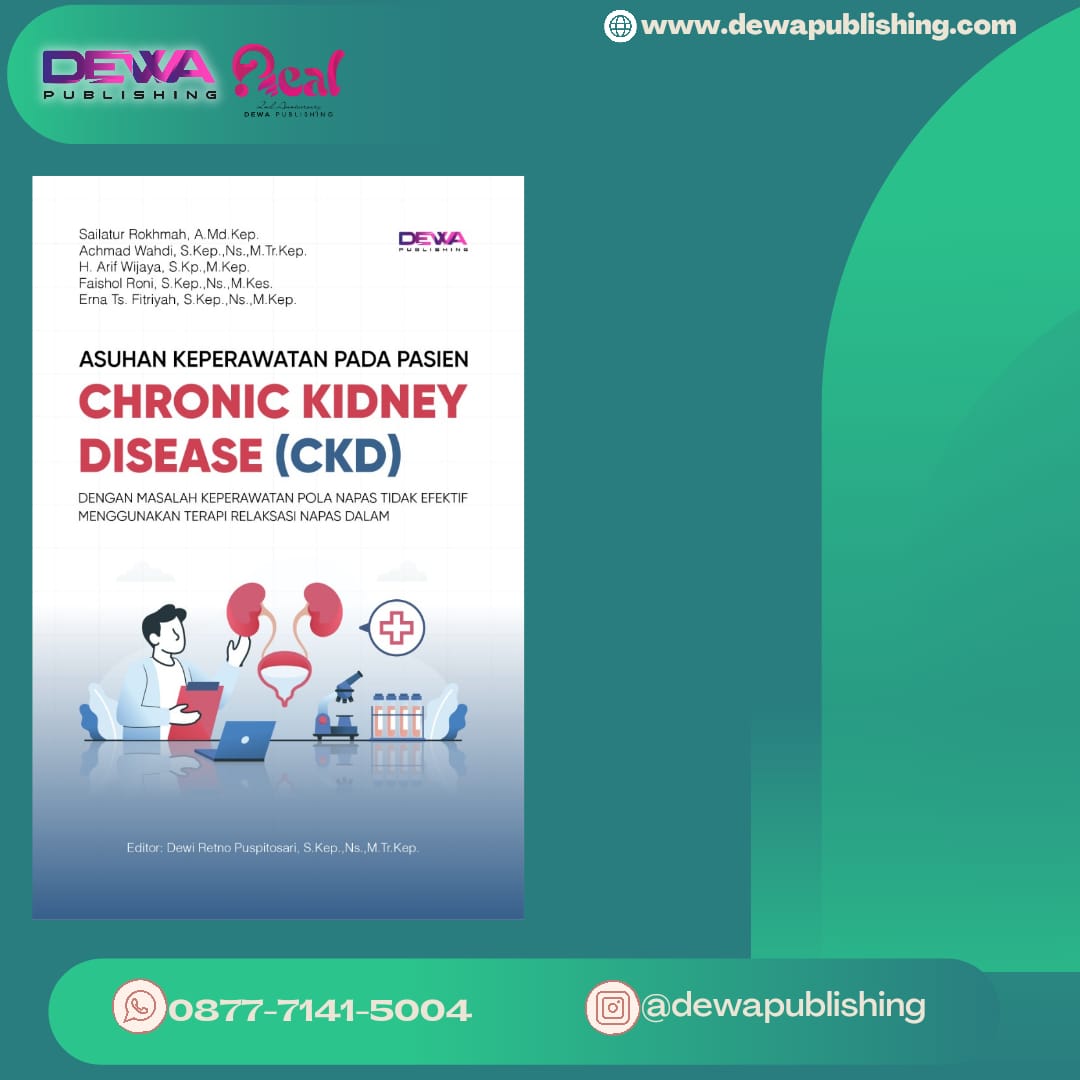 ASUHAN KEPERAWATAN PADA PASIEN CHRONIC KIDNEY DISEASE (CKD) DENGAN ...